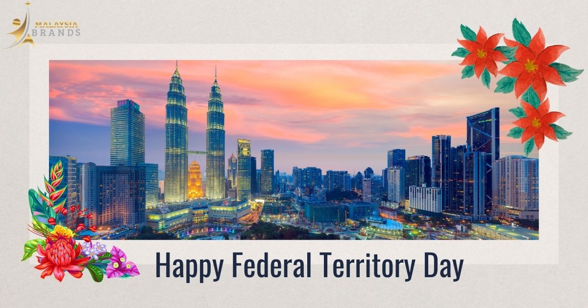 Federal Territory Day Greetings - Greetings by Malaysia Brands